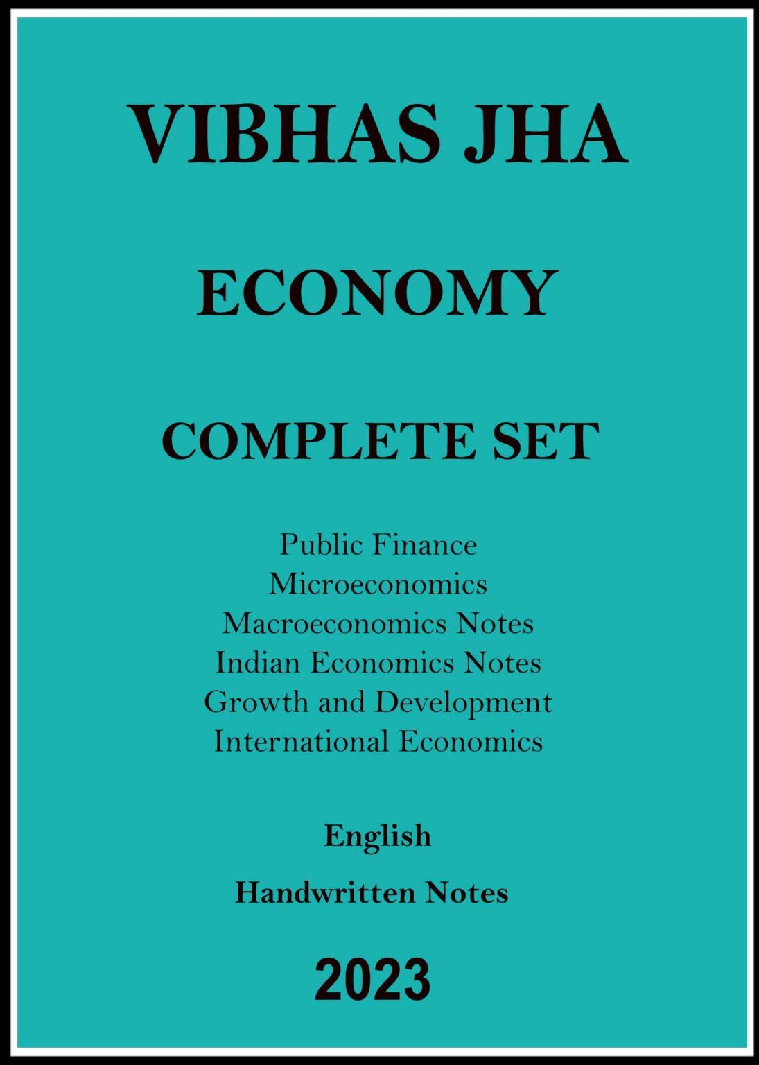 Vibhas Jha Economy Optional Handwritten Notes in English for IAS Mains 2023